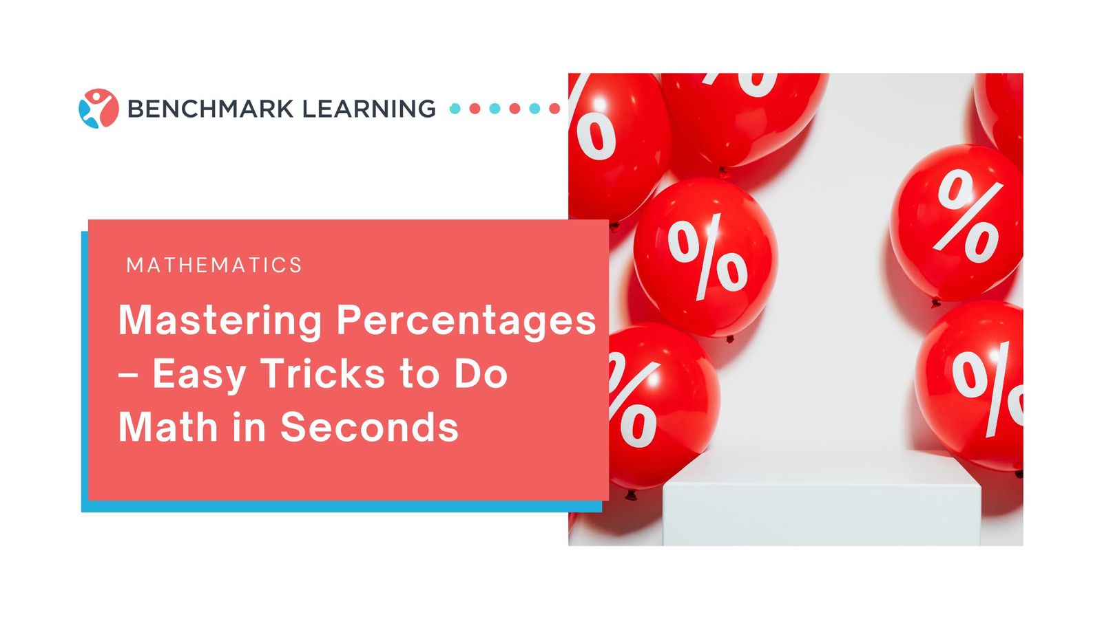 Mastering Percentages – Easy Tricks to Do Math in Seconds